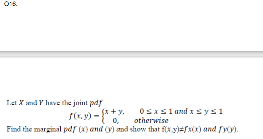 Solved Q16.Let x ﻿and Y ﻿have the joint pdf | Chegg.com