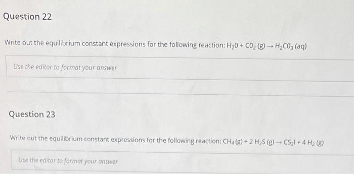 Solved Write out the equilibrium constant expressions for | Chegg.com