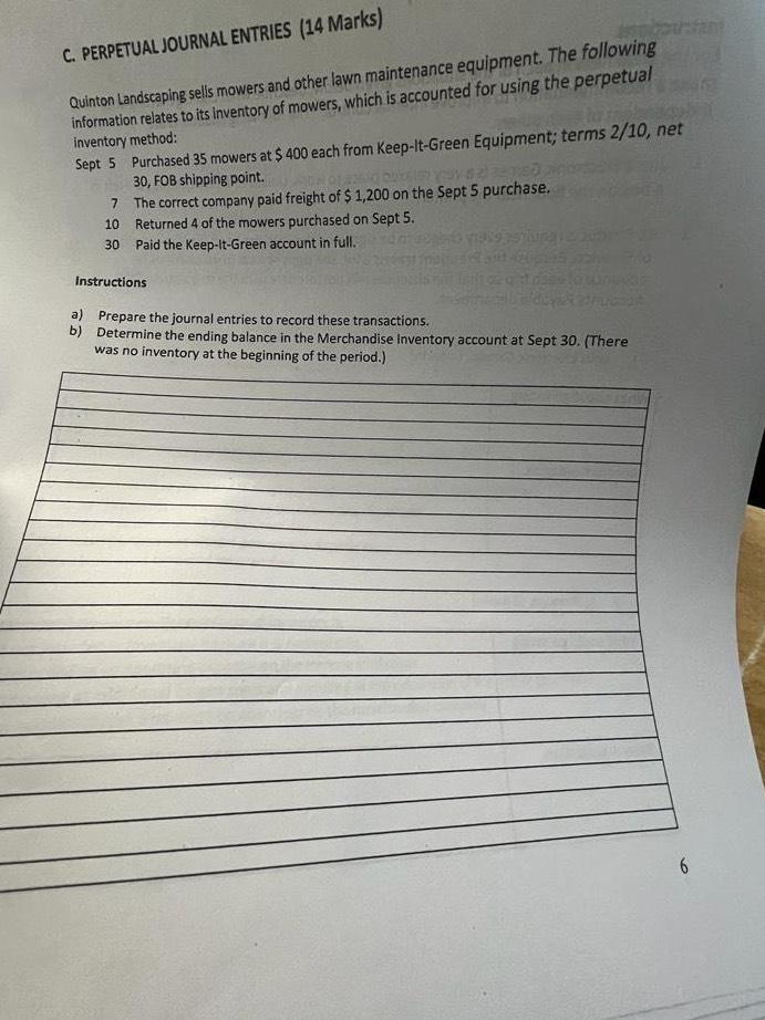 Solved C. PERPETUAL JOURNAL ENTRIES (14 Marks) Quinton | Chegg.com