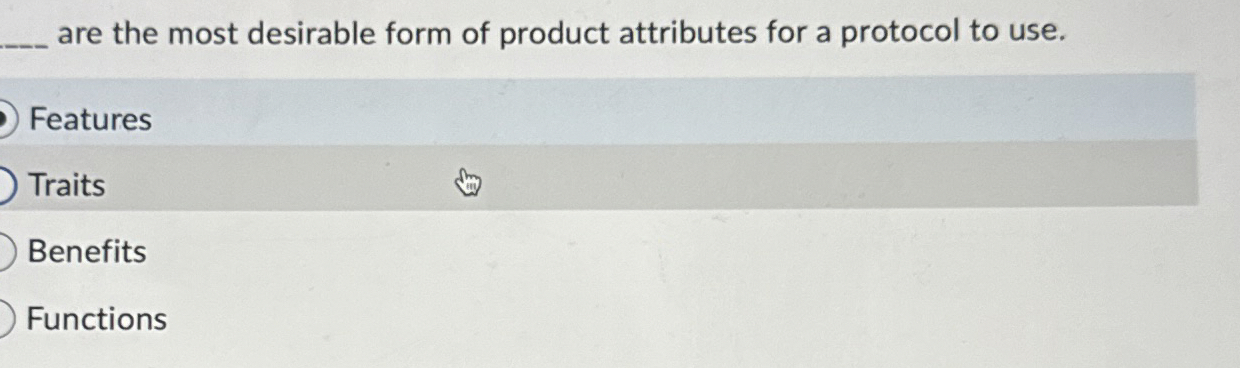 Solved are the most desirable form of product attributes for | Chegg.com