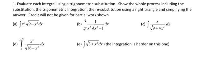 Solved 1. Evaluate each integral using a trigonometric | Chegg.com