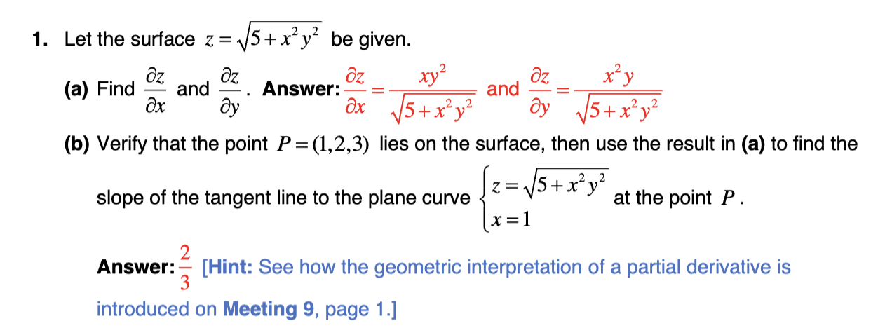 Solved Let the surface z=\sqrt(5+x^(2)y^(2)) ﻿be given. (a) | Chegg.com
