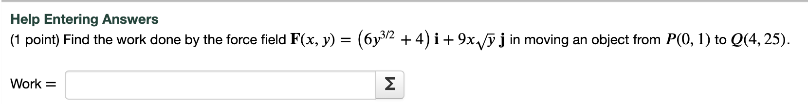 Solved Help Entering Answers(1 ﻿point) ﻿Find the work done | Chegg.com