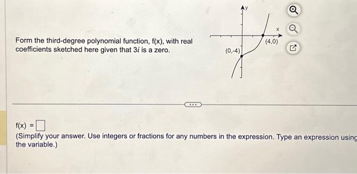 Solved Form the third-degree polynomial function, \\( f(x) | Chegg.com