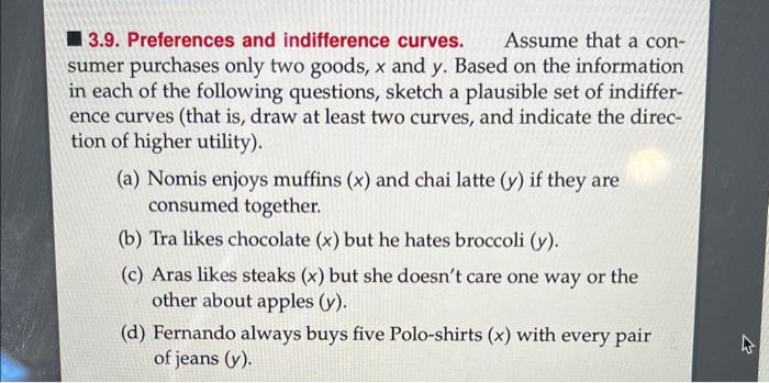 Solved 3.9. Preferences and indifference curves. Assume that | Chegg.com