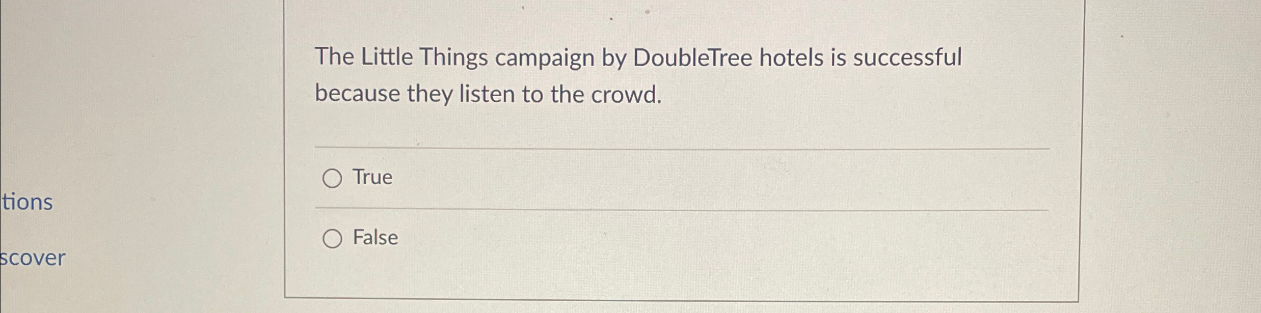 Solved The Little Things campaign by DoubleTree hotels is | Chegg.com