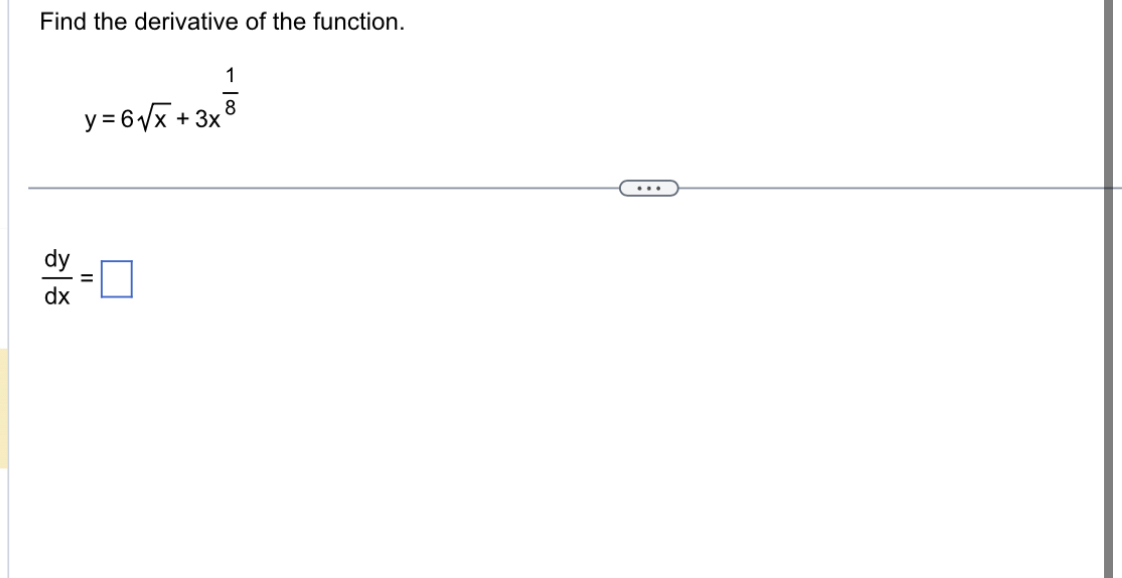 Solved Find the derivative of the function.y=6x2+3x18dydx= | Chegg.com