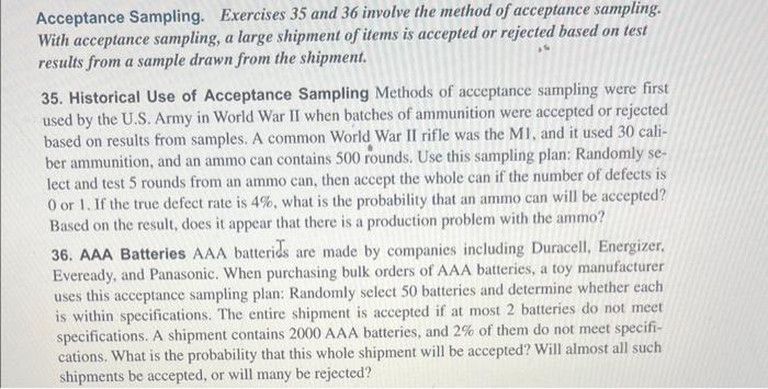 Solved Acceptance Sampling. Exercises 35 and 36 involve the | Chegg.com
