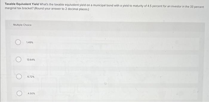 Solved Taxable Equivalent Yield What's the taxable | Chegg.com
