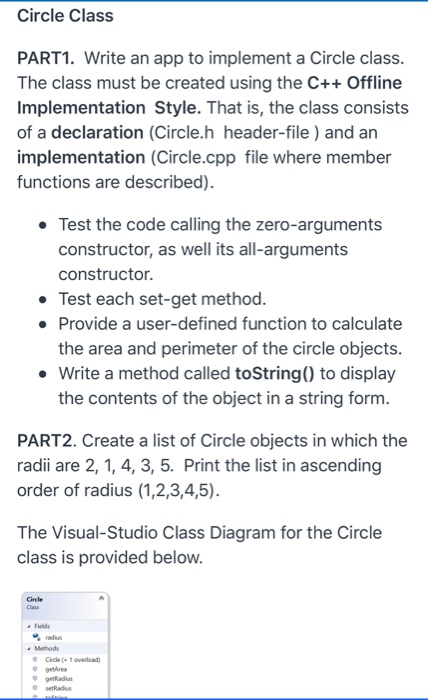 Solved Circle Class PART1. Write an app to implement a | Chegg.com