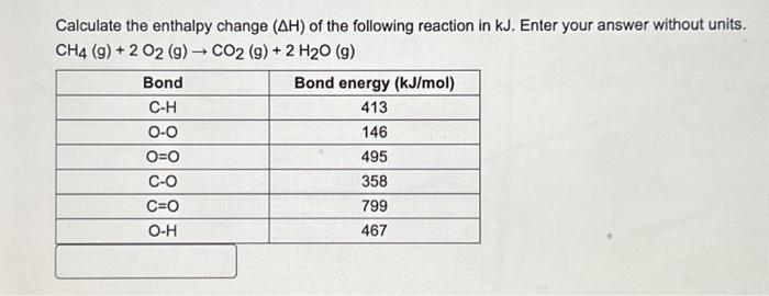 Solved Calculate the enthalpy change (AH) of the following | Chegg.com