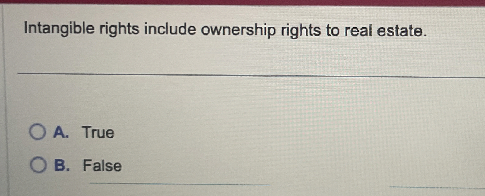 Solved Intangible rights include ownership rights to real | Chegg.com