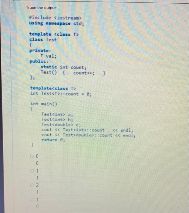 Solved What will be the output of the following program? | Chegg.com