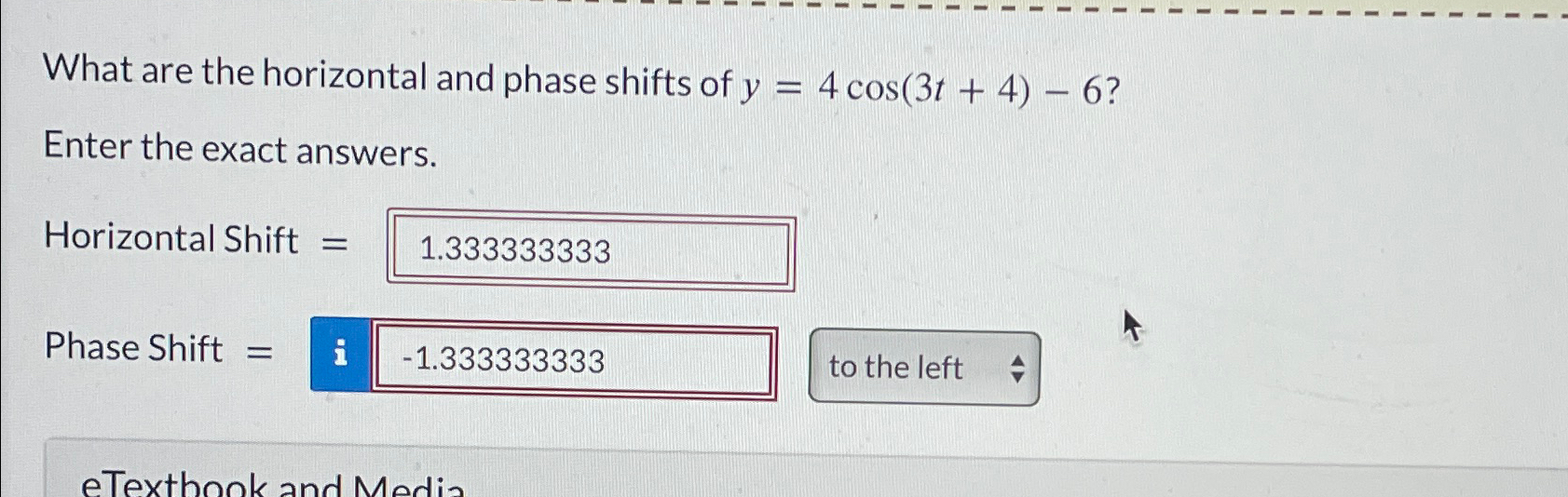 Solved What are the horizontal and phase shifts of | Chegg.com