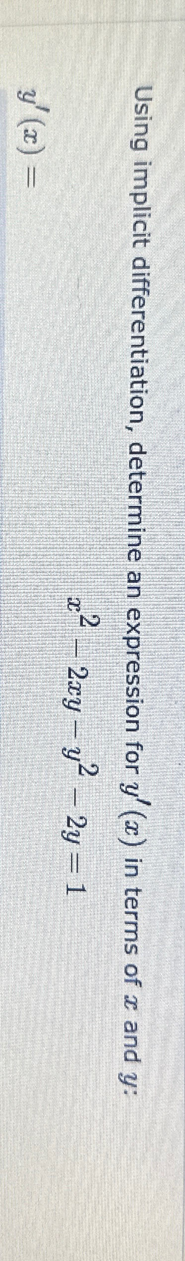 Solved Using Implicit Differentiation Determine An 3026