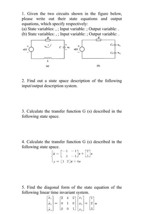 Solved 1. Given the two circuits shown in the figure below, | Chegg.com