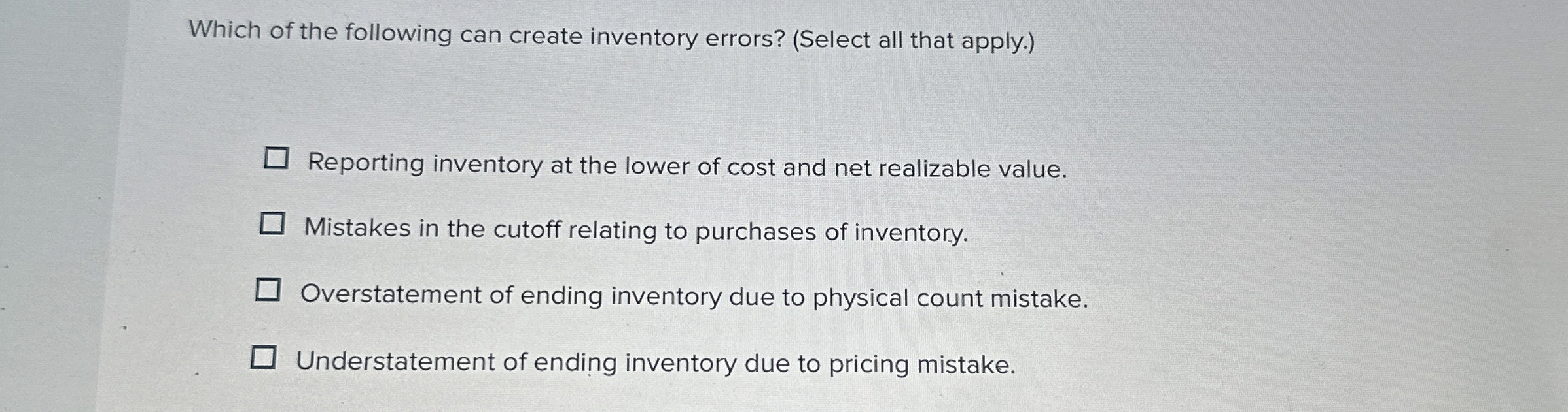 Solved Which of the following can create inventory errors? | Chegg.com