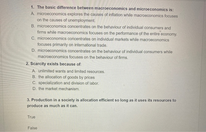 Solved 1. The basic difference between macroeconomics and | Chegg.com