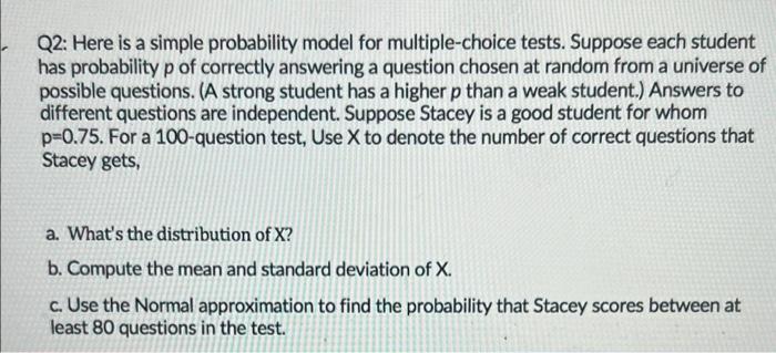 Solved Q2: Here is a simple probability model for | Chegg.com