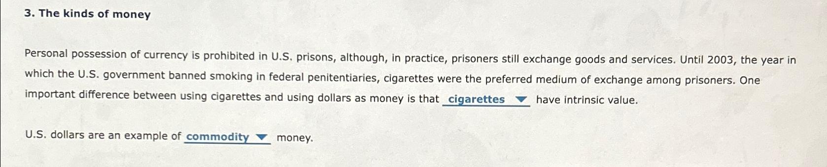 The kinds of moneyPersonal possession of currency is | Chegg.com