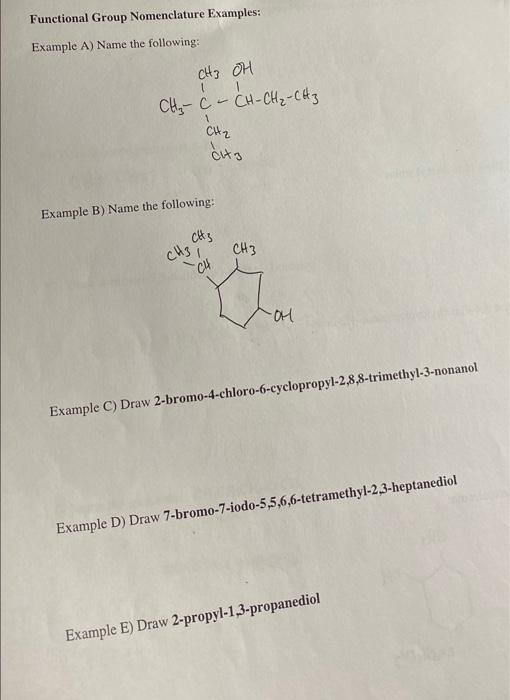 Solved Functional Group Nomenclature Examples: Example A) | Chegg.com