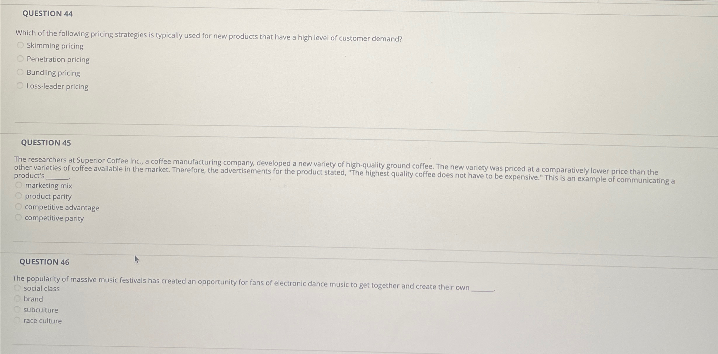 Solved QUESTION 44Which of the following pricing strategies | Chegg.com
