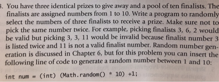 Solved B. You have three identical prizes to give away and a | Chegg.com