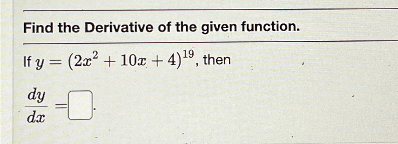 Solved Find the Derivative of the given function.If | Chegg.com