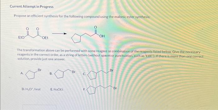 Solved 8 Incorrect. Propose an efficient synthesis for the | Chegg.com