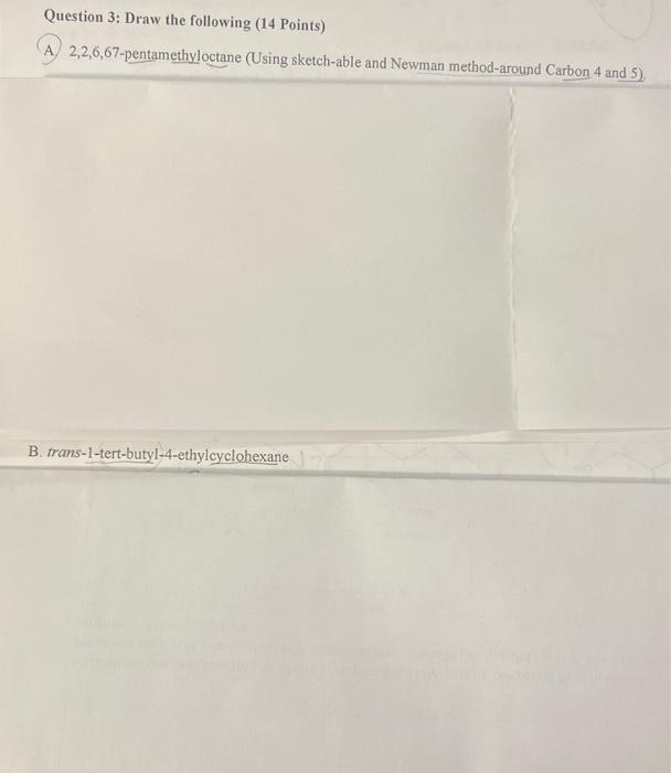 Solved Question 3: Draw the following (14 Points) A 2, | Chegg.com
