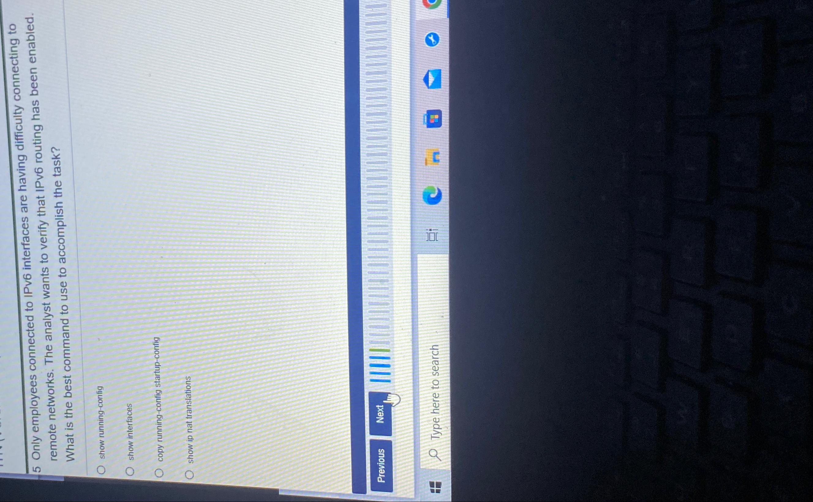 Solved 5 ﻿Only employees connected to IPv6 ﻿interfaces are | Chegg.com
