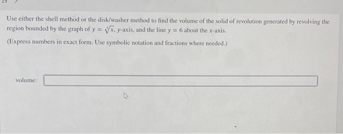 Solved Use either the shell method or the disk/washer method | Chegg.com