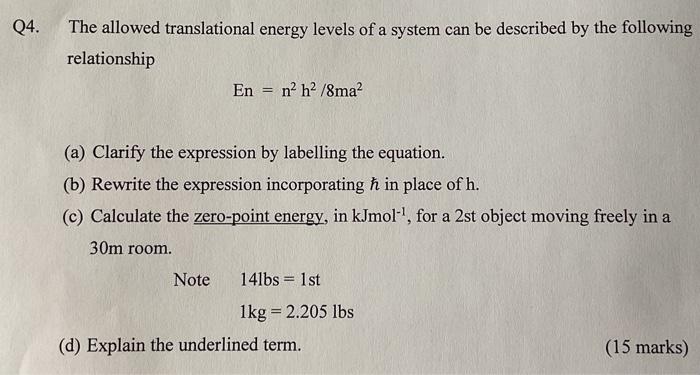 Solved 4. The allowed translational energy levels of a | Chegg.com