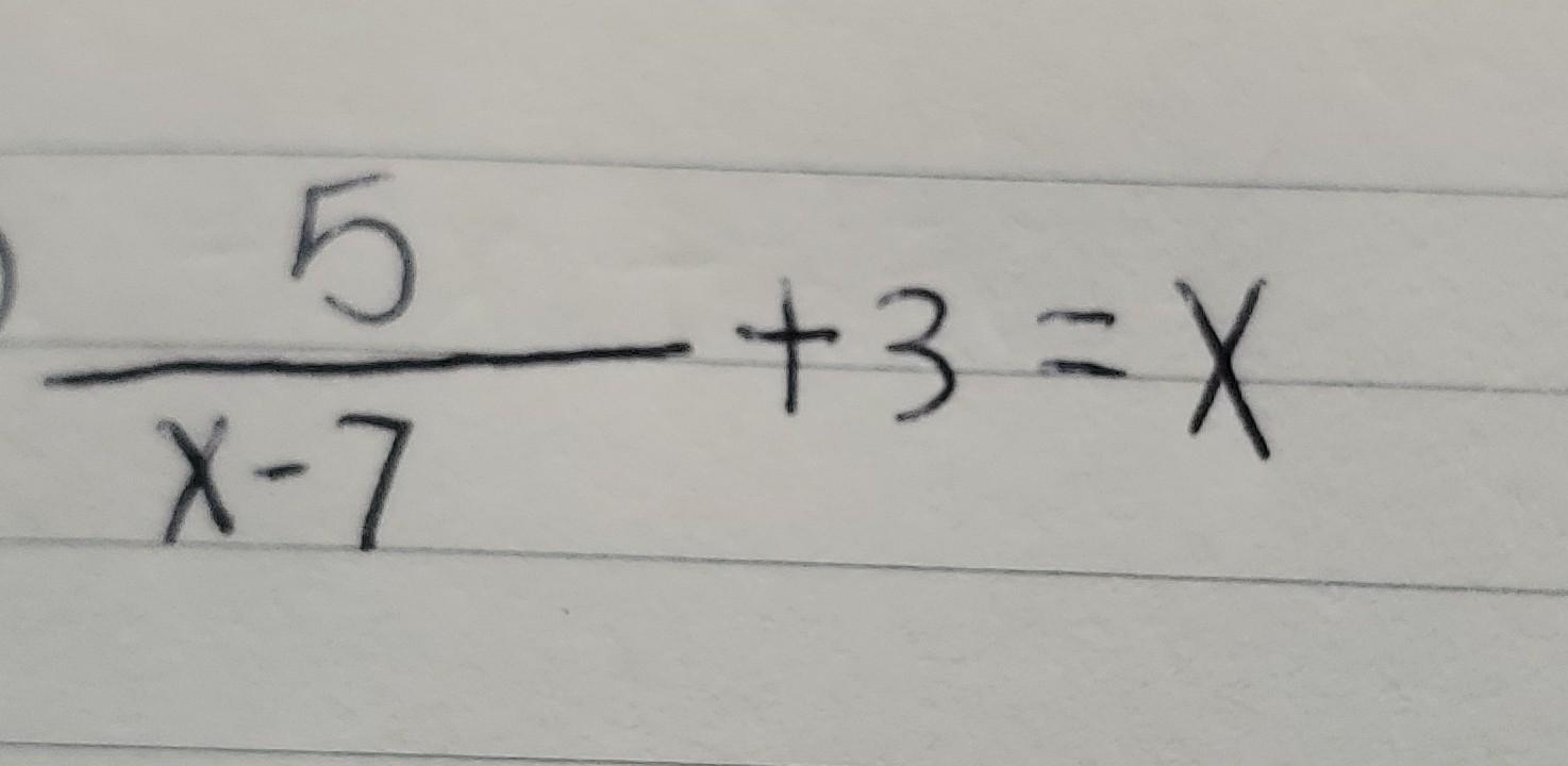 Solved 5 X-7 X +3 = X | Chegg.com
