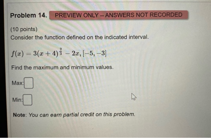 Solved Problem 14. PREVIEW ONLY -- ANSWERS NOT RECORDED (10 | Chegg.com