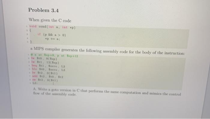 Problem 3.4 When given the C code void cond(int a, | Chegg.com