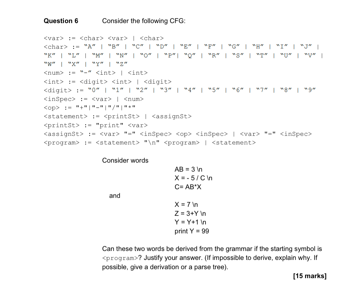 Solved Question 6, ﻿Consider the following CFG:Consider | Chegg.com