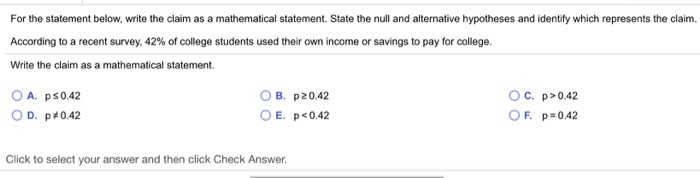 Solved For the statement below, write the claim as a | Chegg.com