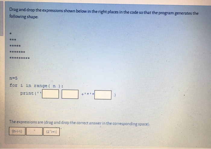 Solved Drag And Drop The Expressions Shown Below In The