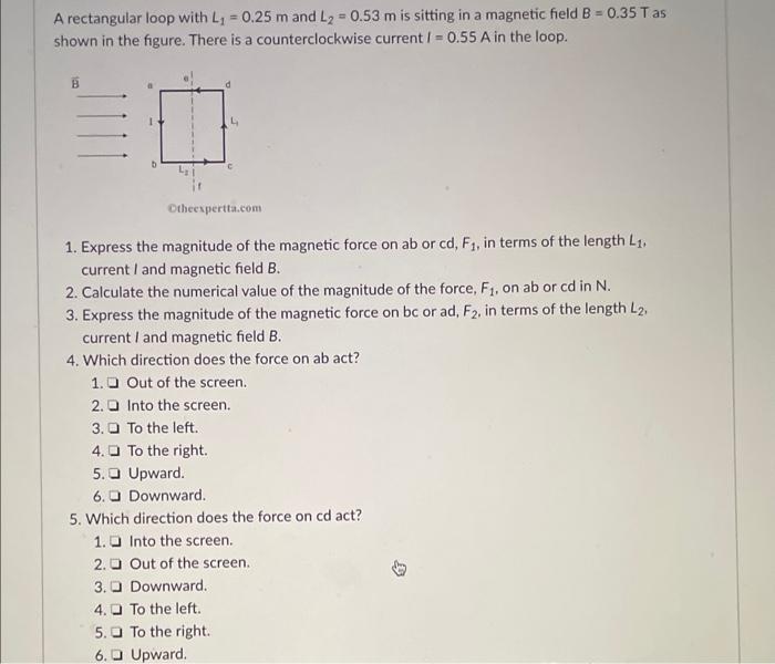 Solved A rectangular loop with L1=0.25 m and L2=0.53 m is | Chegg.com