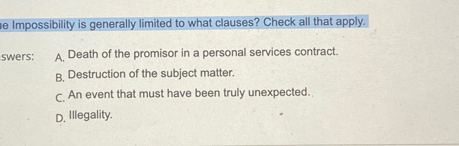 Solved Impossibility is generally limited to what clauses? | Chegg.com