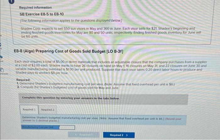 [Solved]: Required information SB Exercise E8-5 to E8-10 [T