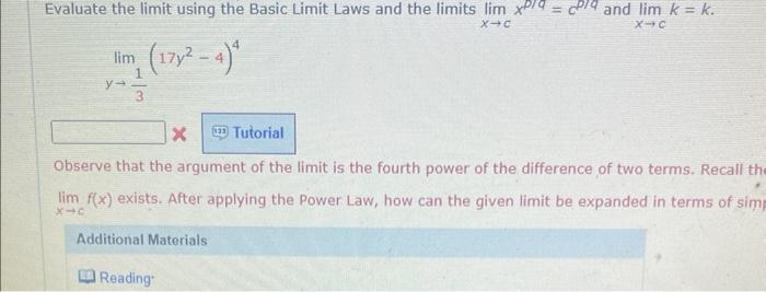 Solved Evaluate the limit using the Basic Limit Laws and the | Chegg.com