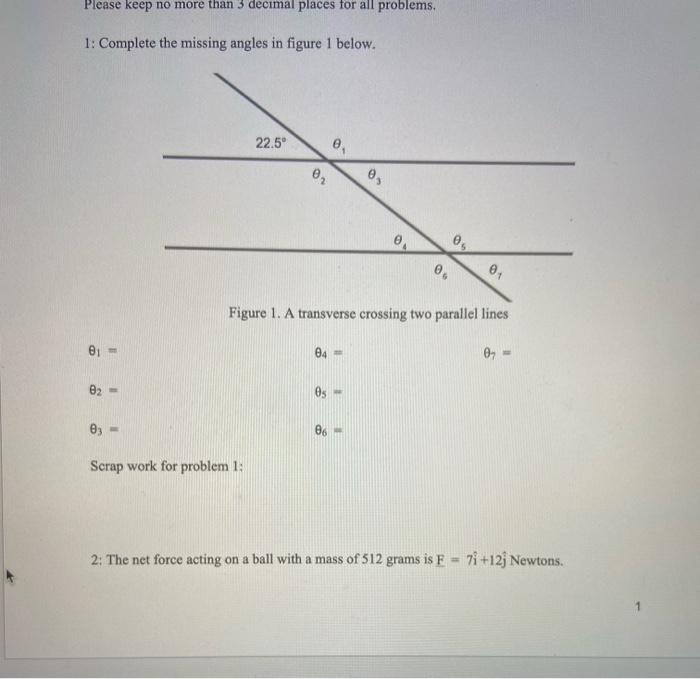 Solved 1: Complete the missing angles in figure 1 below. | Chegg.com