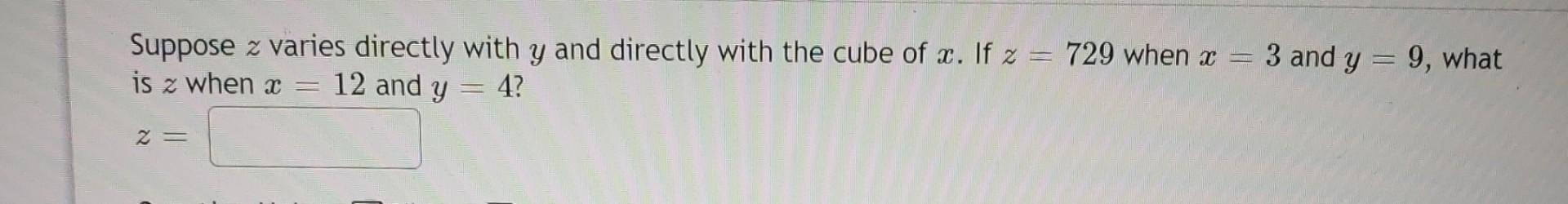 Solved Suppose z varies directly with y and directly with | Chegg.com