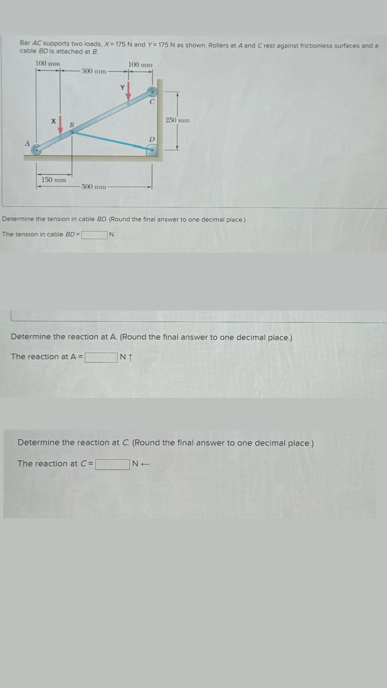 Solved Bar AC ﻿supports two loads, x=175N ﻿and Y=175N ﻿as | Chegg.com