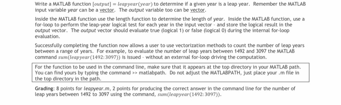 Solved Write a MATLAB function (output leap year(year) to | Chegg.com
