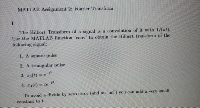 Solved The Hilbert Transform of a signal is a convolution of | Chegg.com