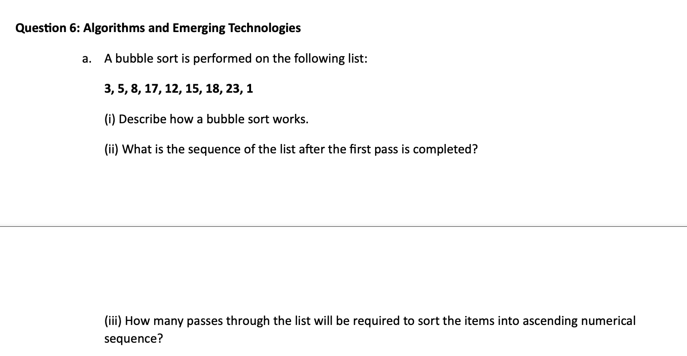 Solved Question 6: Algorithms and Emerging Technologiesa. ﻿A | Chegg.com
