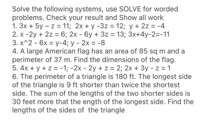 Solved Solve the following systems, use SOLVE for worded | Chegg.com